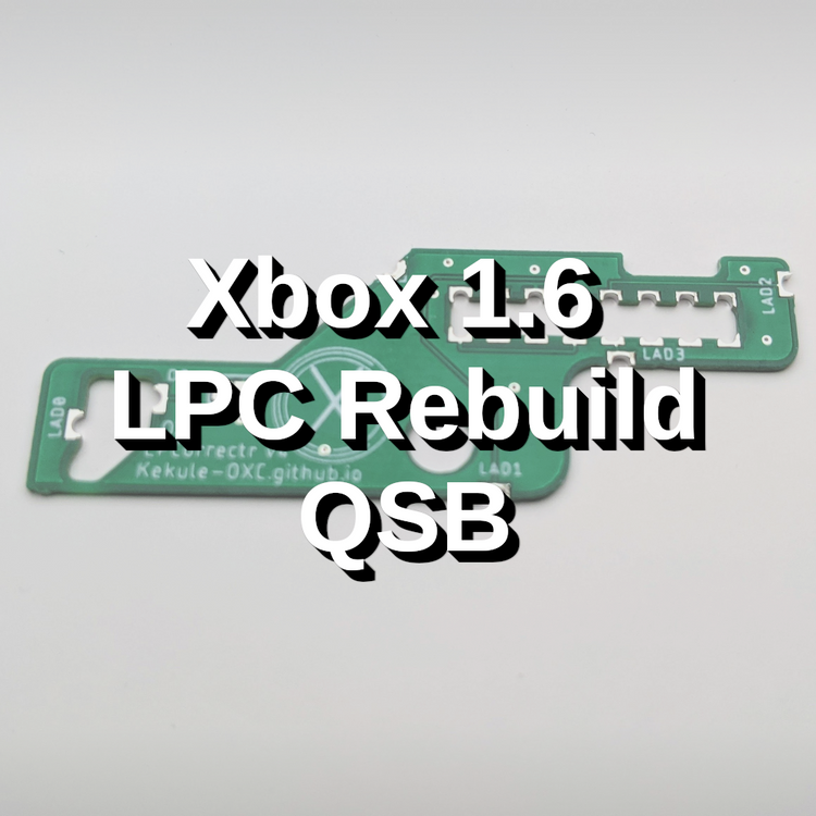 LPC Rebuild QSB for Xbox 1.6 – MakeMHz